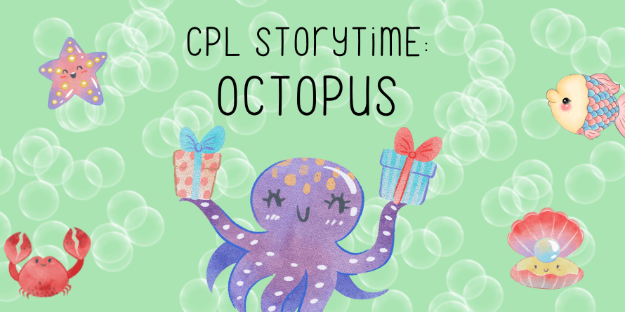 Storytime: Octopus | Canton Public Library