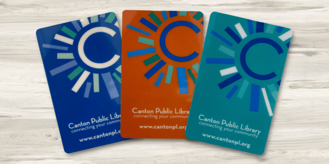 How to Get a Library Card | Canton Public Library
